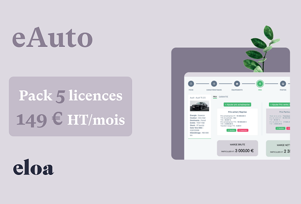 eAuto : bénéficiez de 5 licences pour seulement 149 € HT/mois 👇🏼